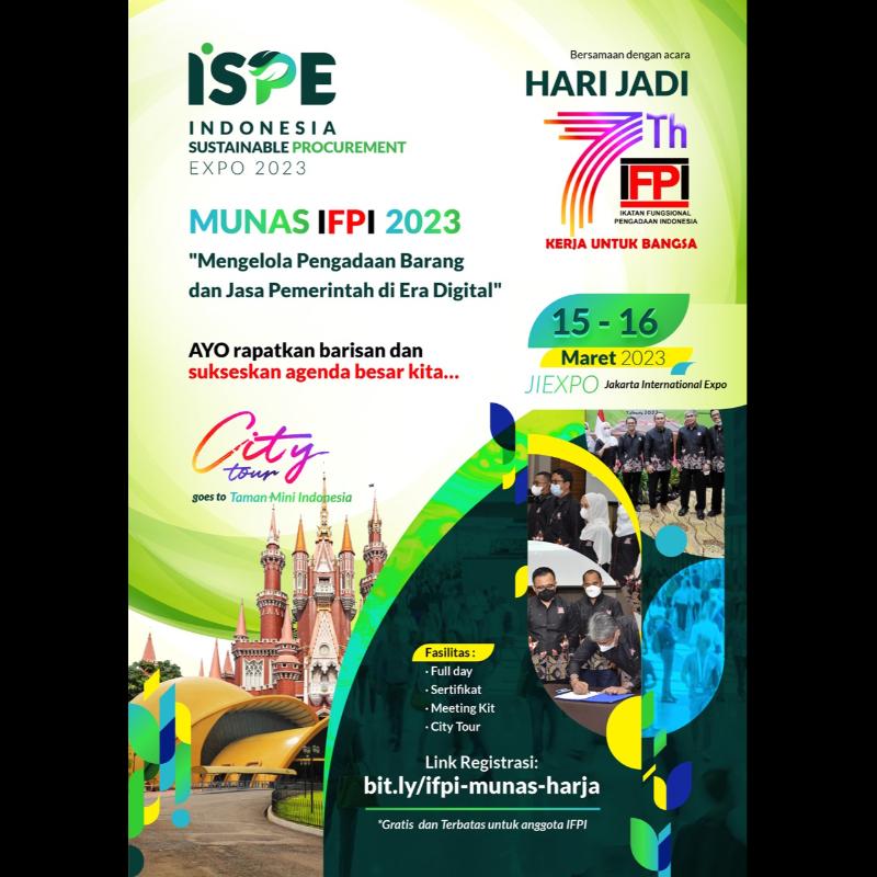 Musyawarah Nasional 2023 dan Hari Jadi Ikatan Fungsional Pengadaan Indonesia ke-7 dalam ISPE ...